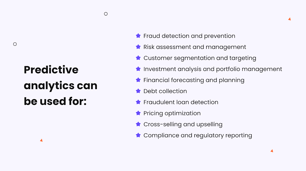 Predictive Analytics in Finance [Use Cases, Benefits, Tools, Challenges ...