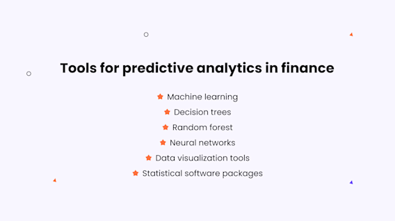 Predictive Analytics in Finance [Use Cases, Benefits, Tools, Challenges ...