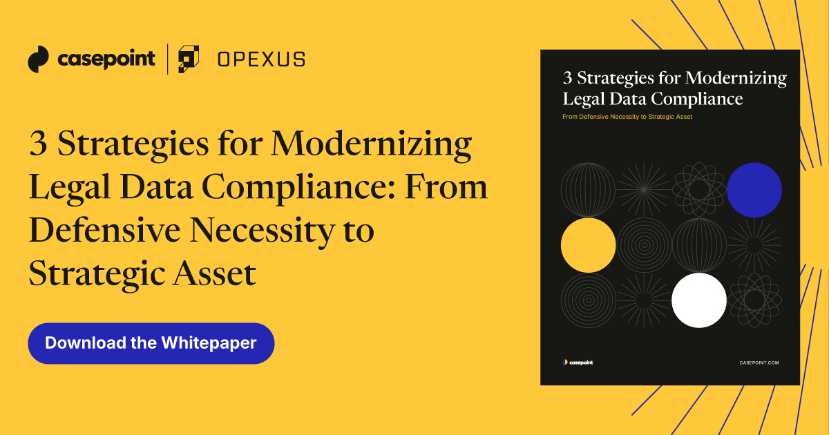 3 Strategies for Modernizing Legal Data Compliance | Reduce Risk And ...