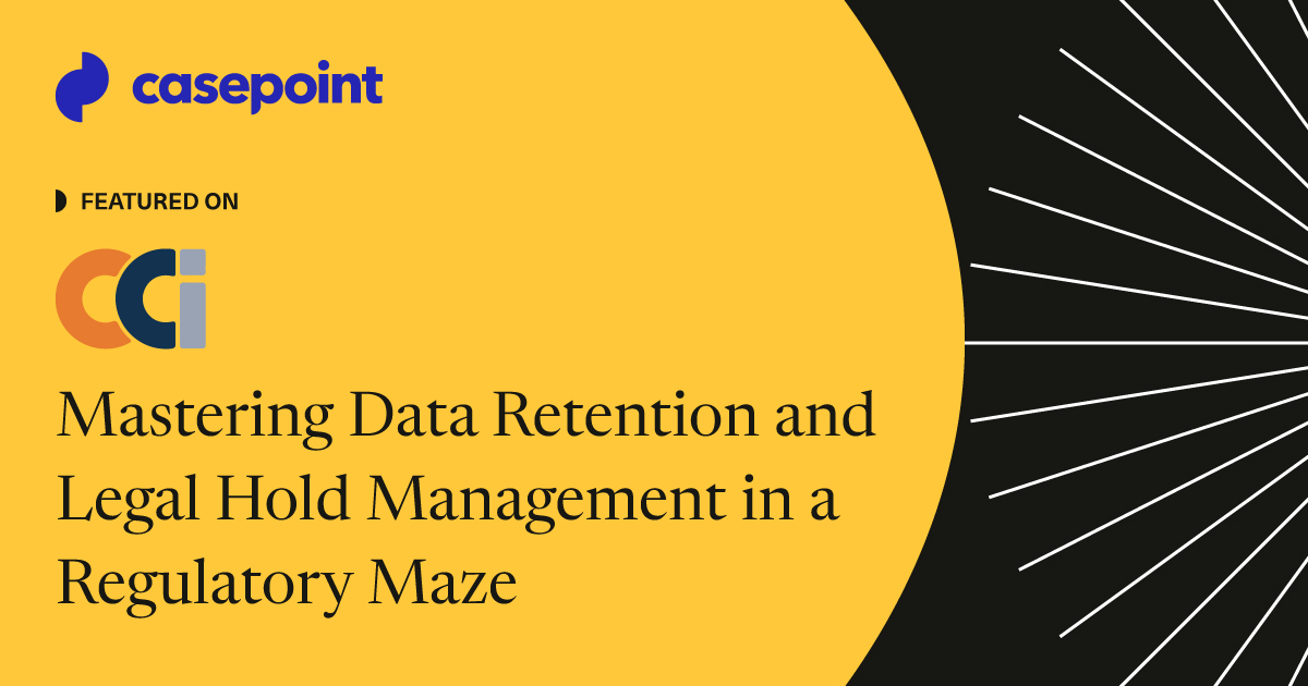 Mastering Data Retention and Legal Hold Management in Regulatory Maze ...