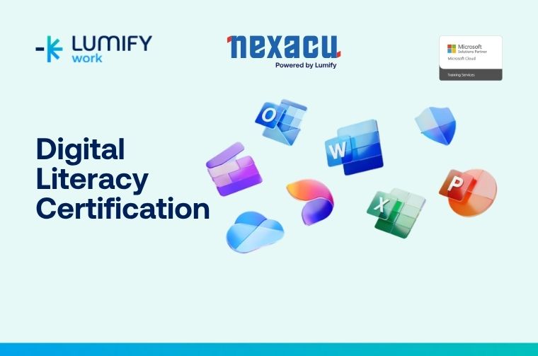 Digital Literacy & Microsoft Office 365 Training | Lumify Work & Nexacu