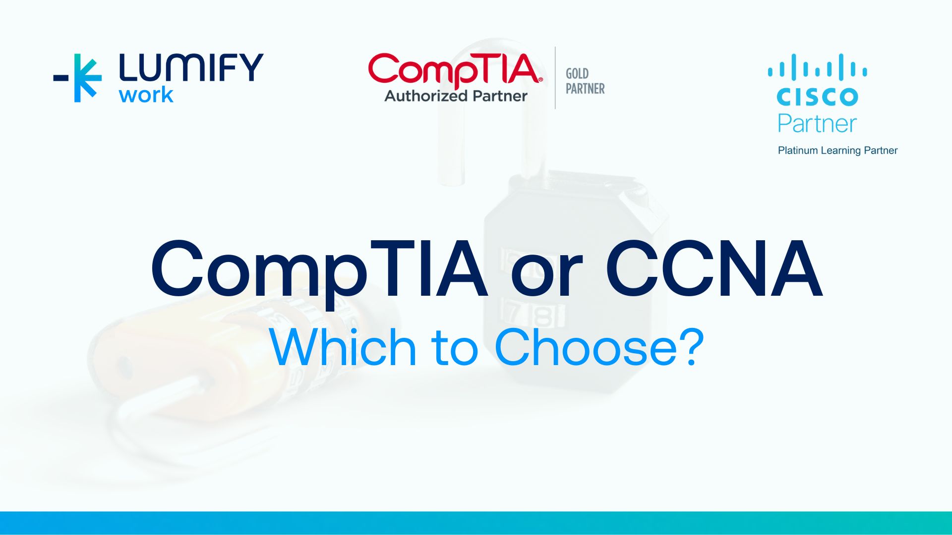 CCNA vs. CompTIA - Which Should I Choose