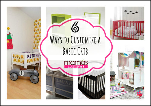 6 Easy ways to customize a basic crib | MamasLatinas.com