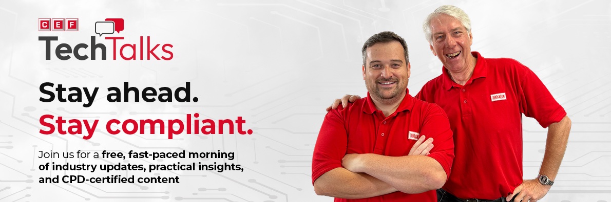 CEF Ireland TechTalks – Expert Insights for Contractors | CEF