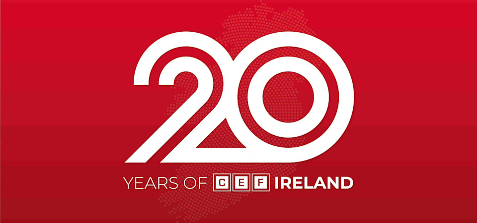 20 Years of CEF Ireland | Join the celebration | CEF