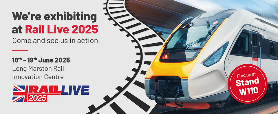 We’re exhibiting at Rail Live – come and see us in action | CEF