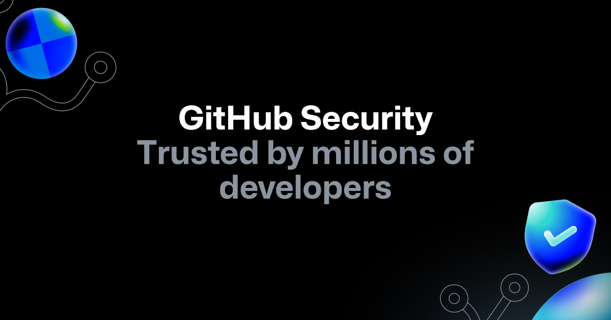 GitHub Security · GitHub