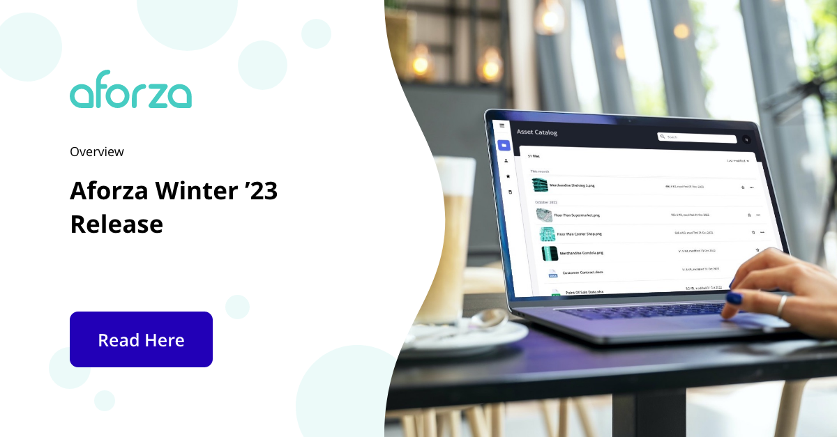 Aforza Winter '23 Release Overview