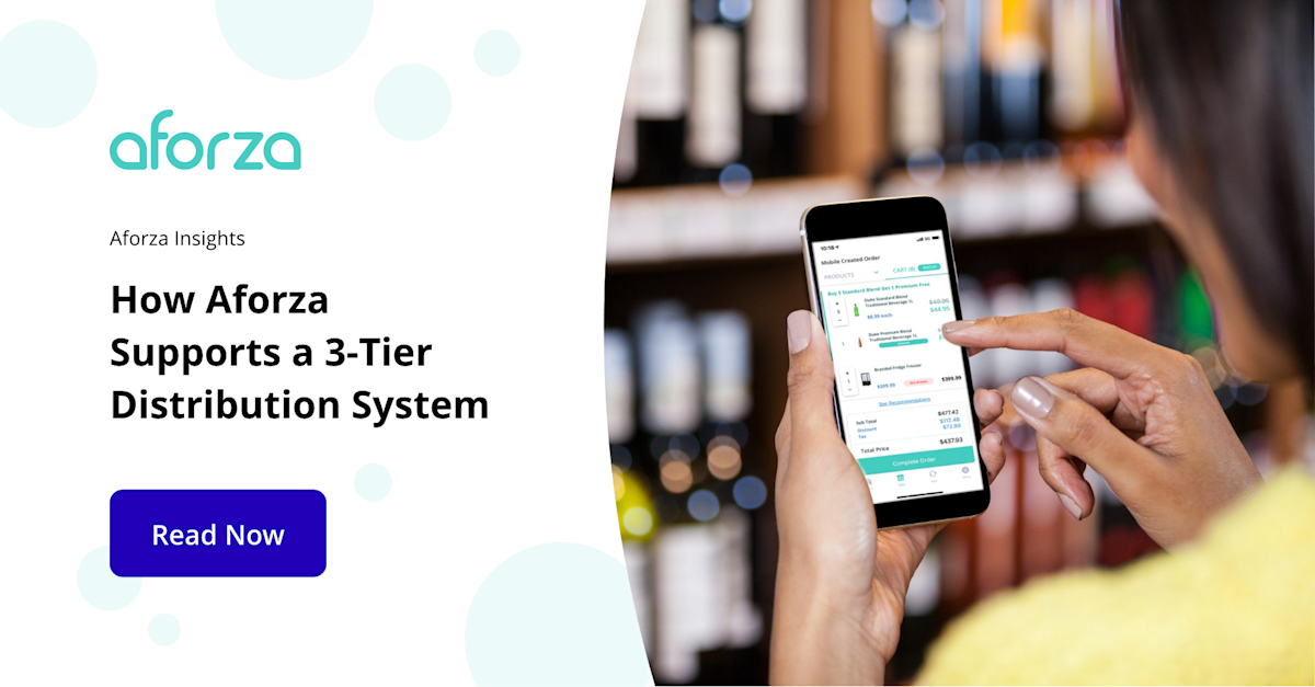 How Aforza Supports a 3-Tier Distribution System