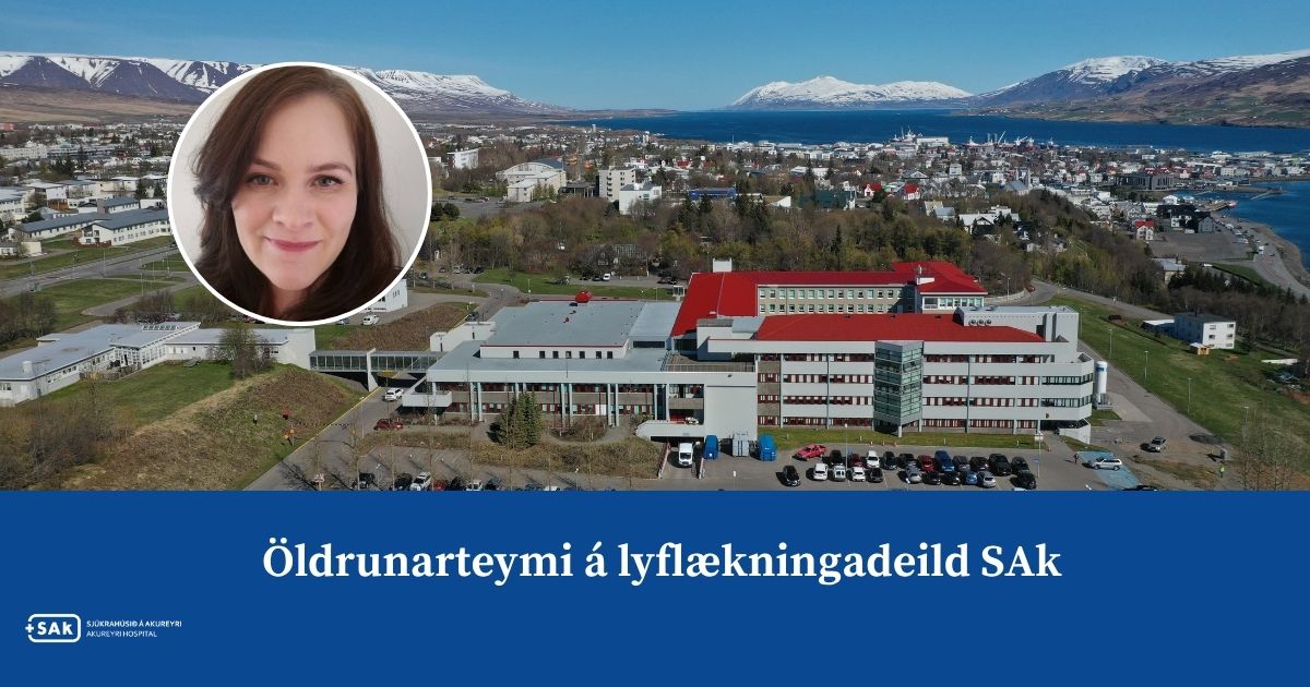 Geriatric Team at the Department of Internal Medicine, SAk | Akureyri ...