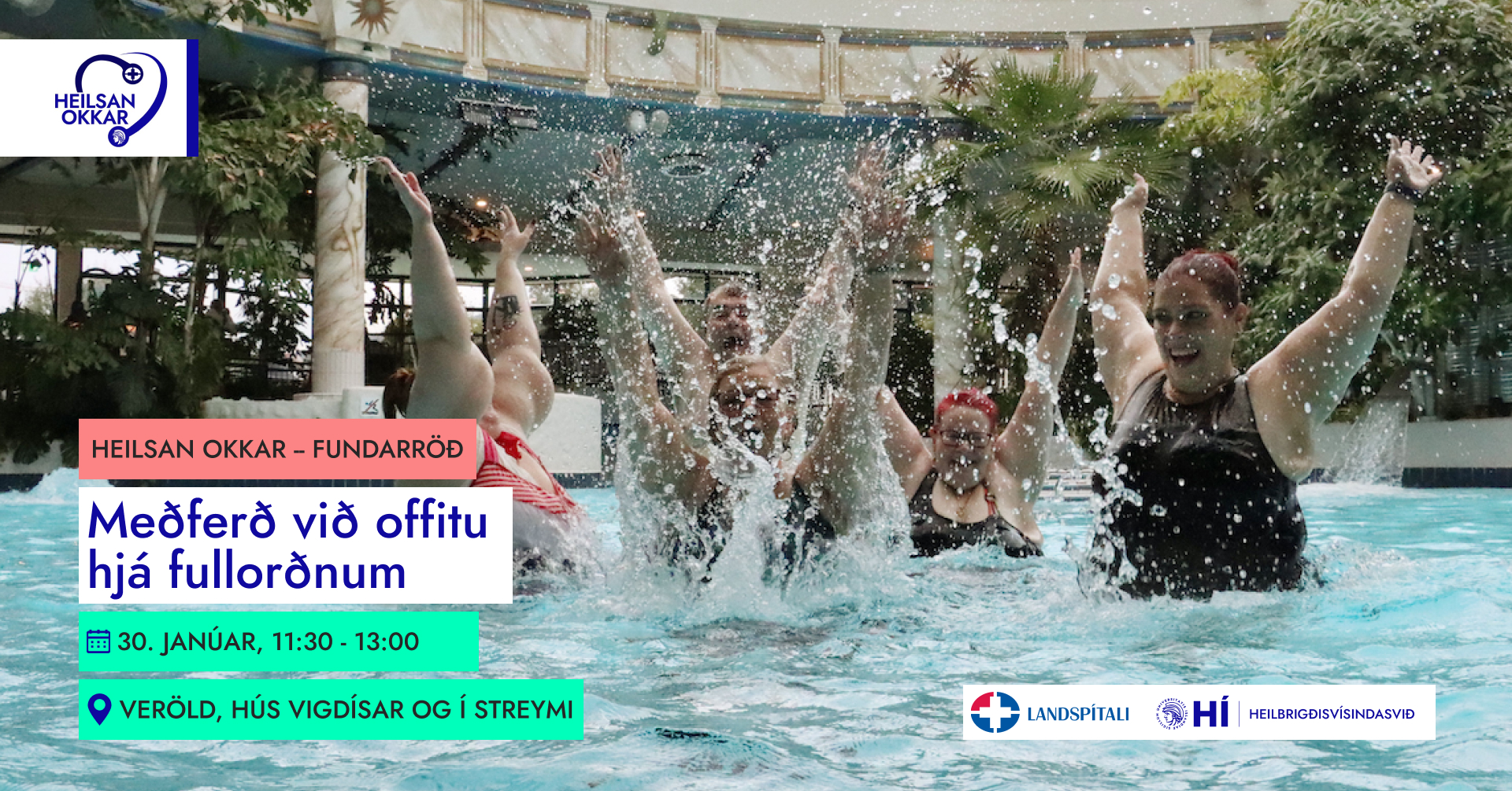 Heilsan okkar - Meðferð við offitu hjá fullorðnum | Landspítali