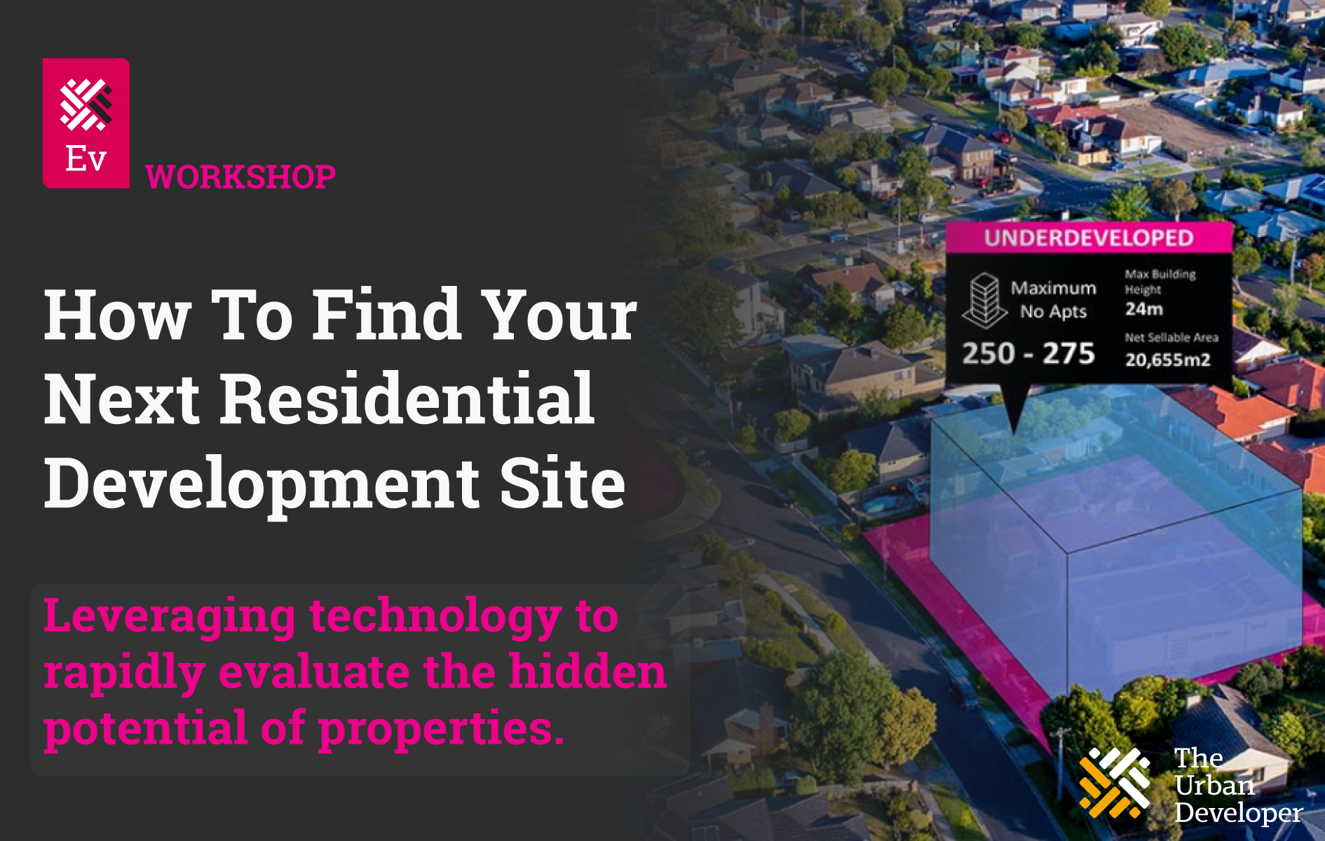 Workshop: How to Find Your Next Residential Development Site | The ...