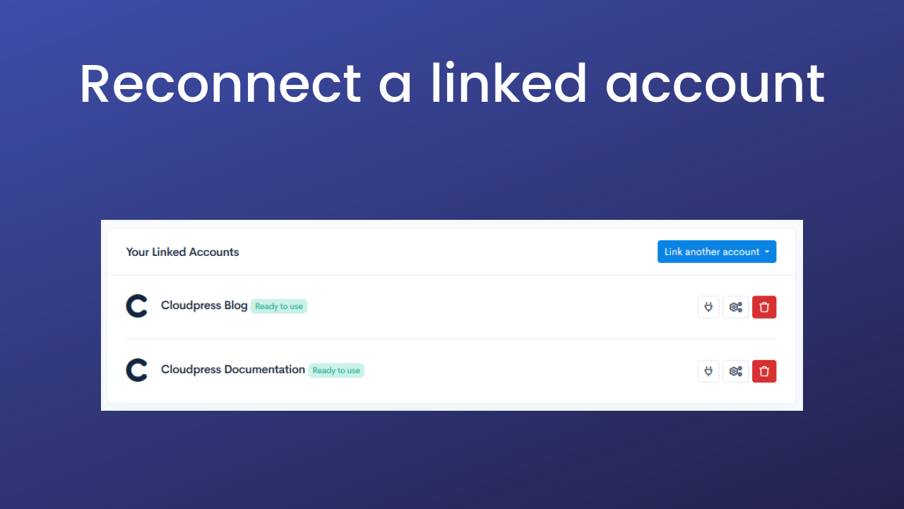 New feature: Reconnecting accounts