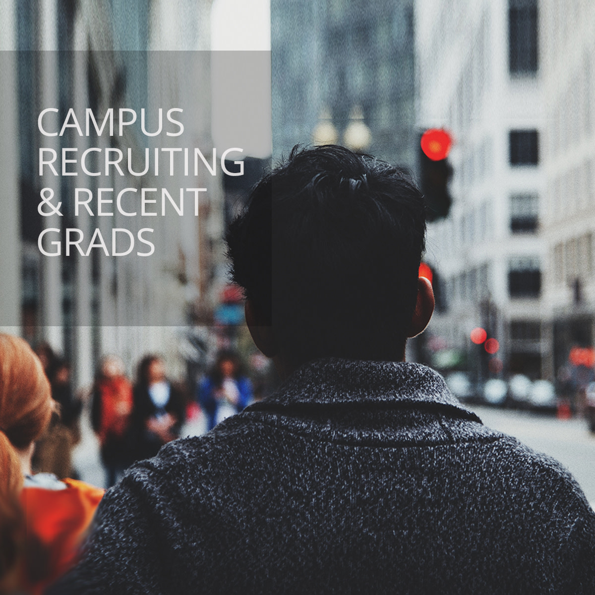 Campus Recruiting & Recent Grads | MGO Campus Recruiting & Recent Grads | MGO