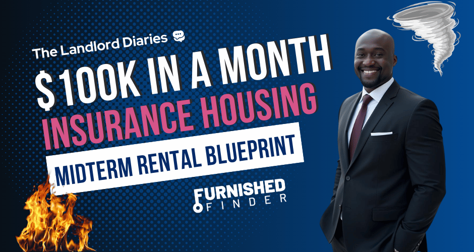 $100K from 15 Insurance Stays in 30 Days: The MTR Blueprint | Furnished ...