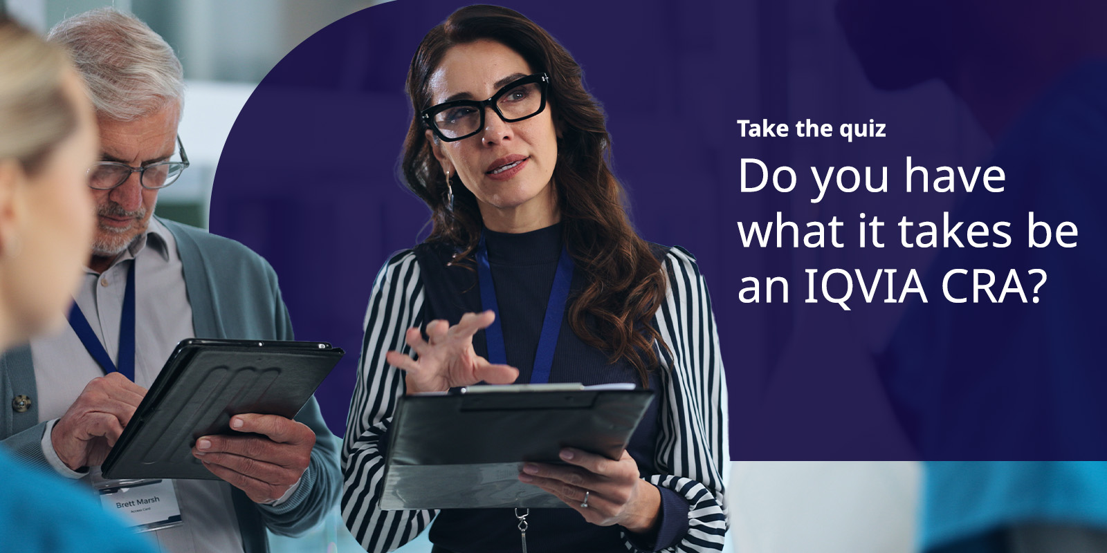 Do you have what it takes to be an IQVIA CRA?