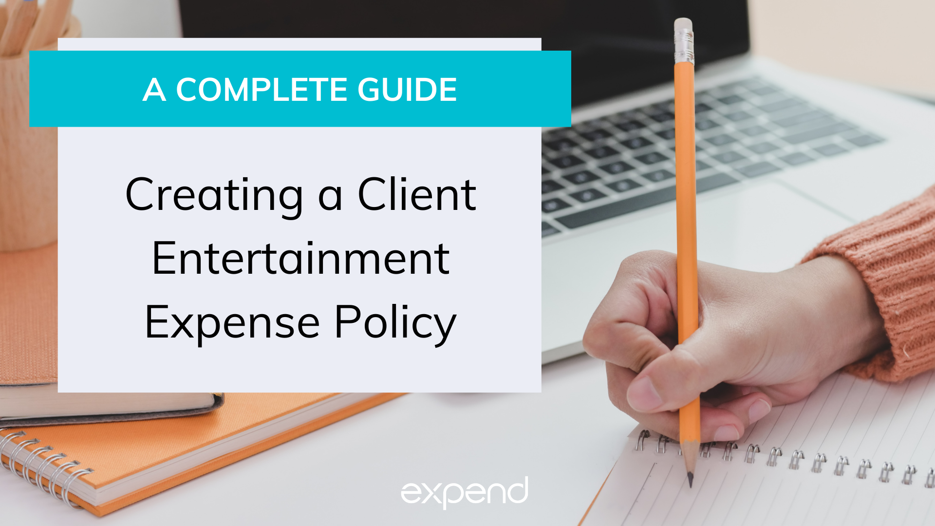 Your Step-by-Step Guide to Creating a Client Entertainment Expense Policy