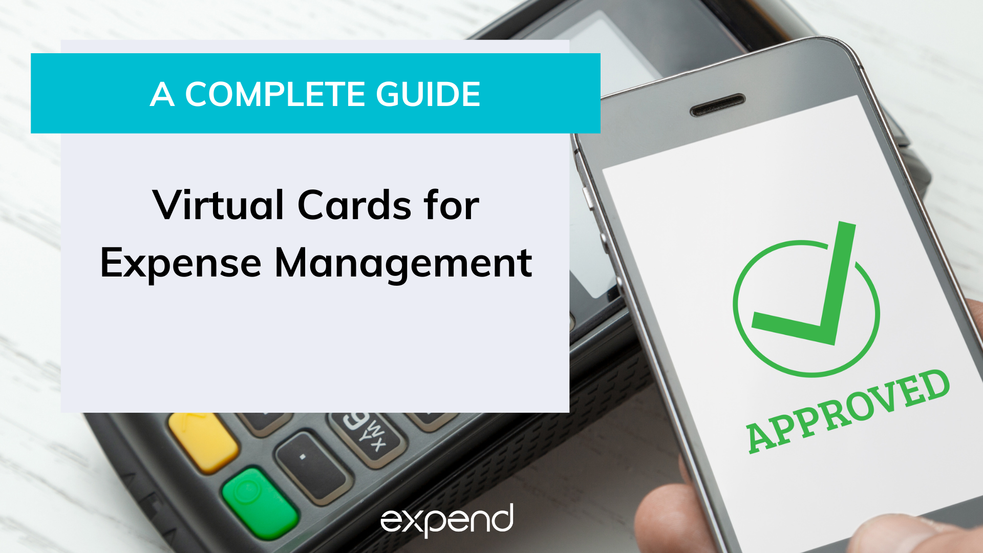 Your Guide to Virtual Cards for Expense Management