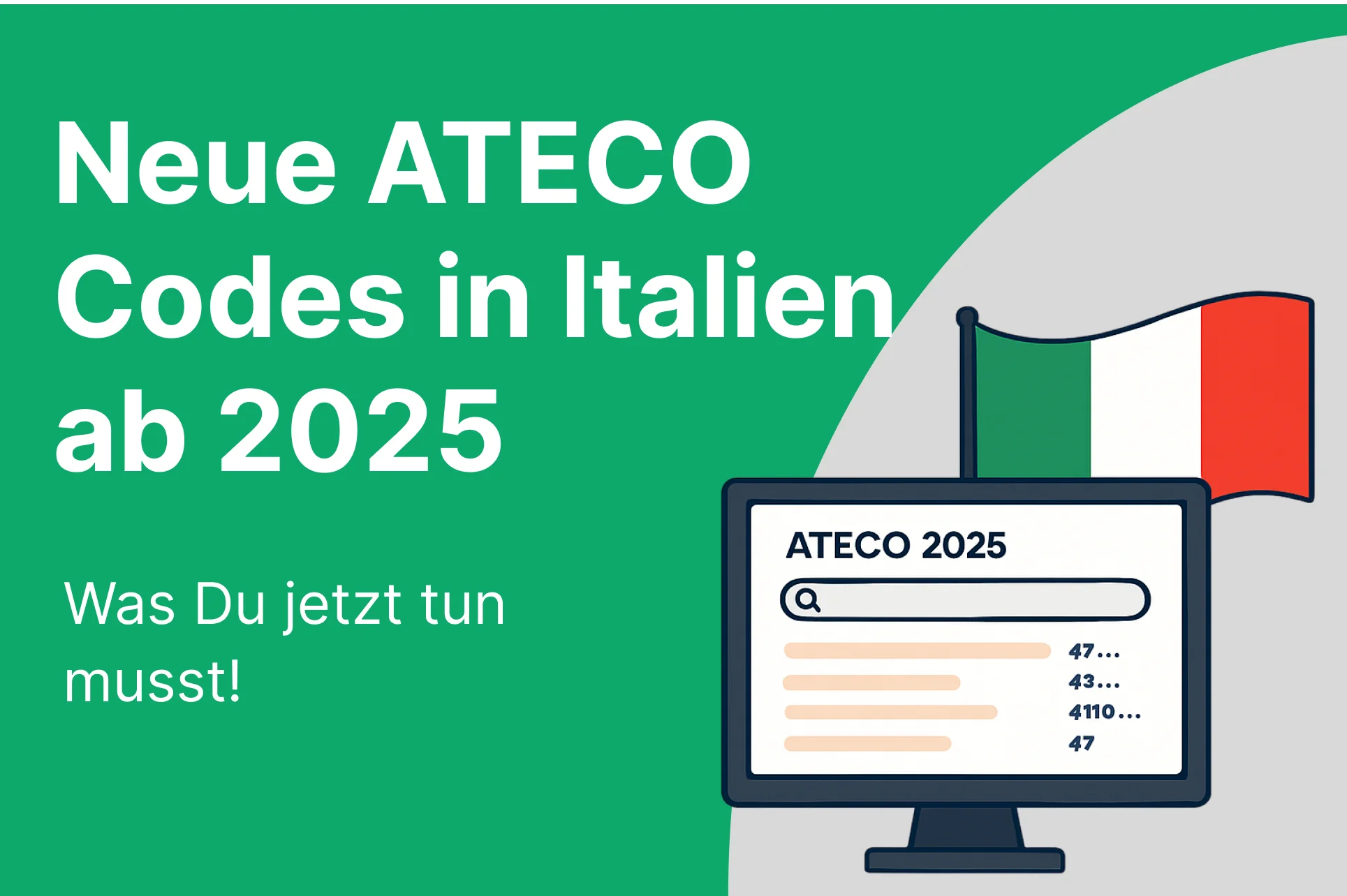 Neuer ATECO Code in Italien ab 2025: Was Online Händler jetzt tun müssen