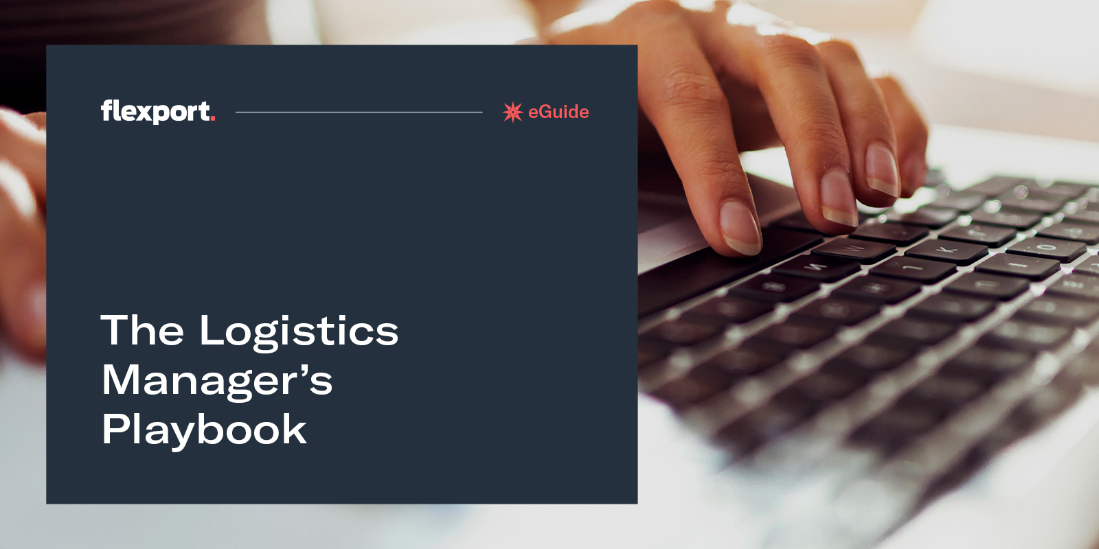 The Logistics Manager’s Playbook