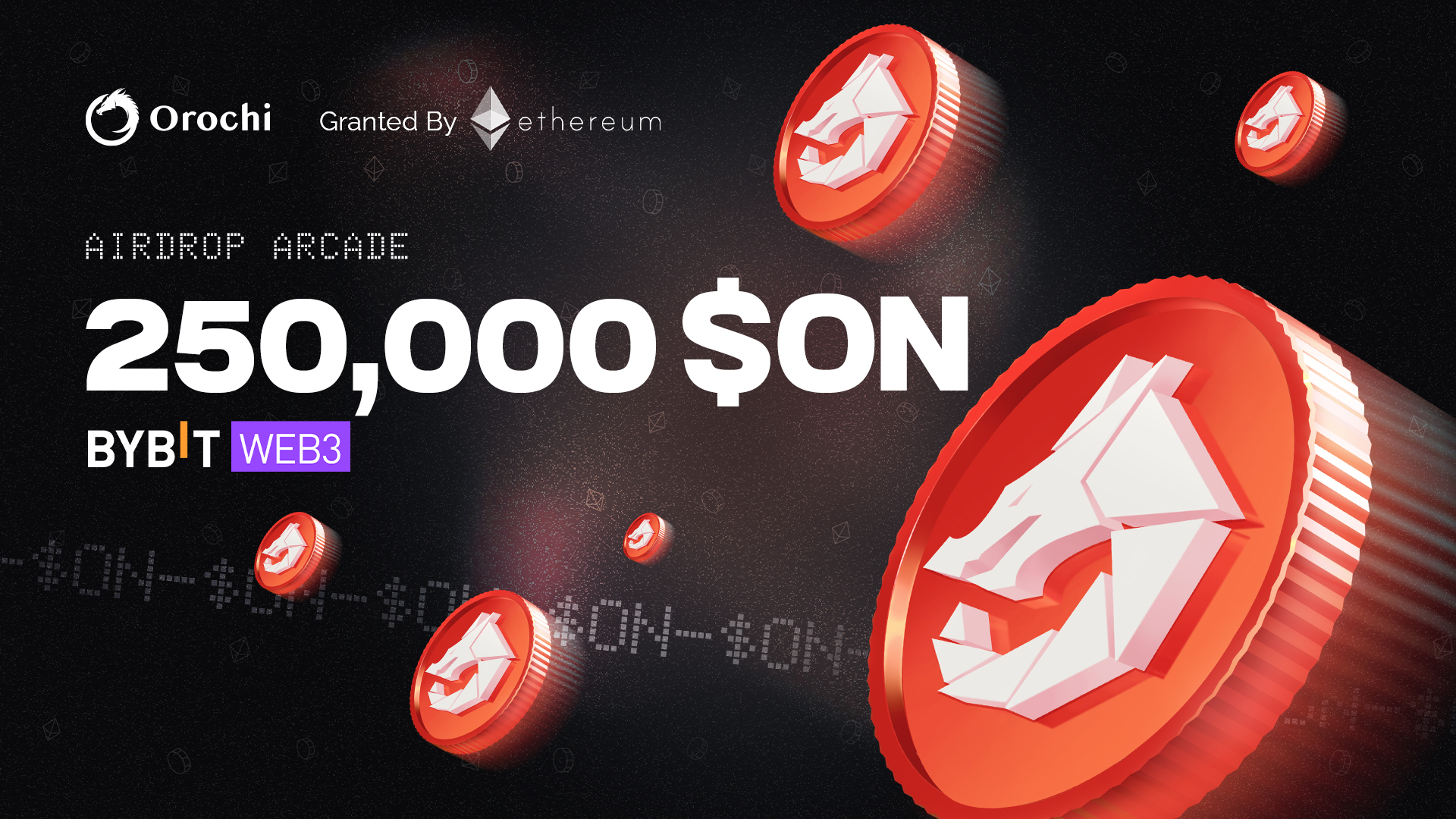[Orochi x Bybit Airdrop] 4 Steps to Your Share of 250,000 $ON