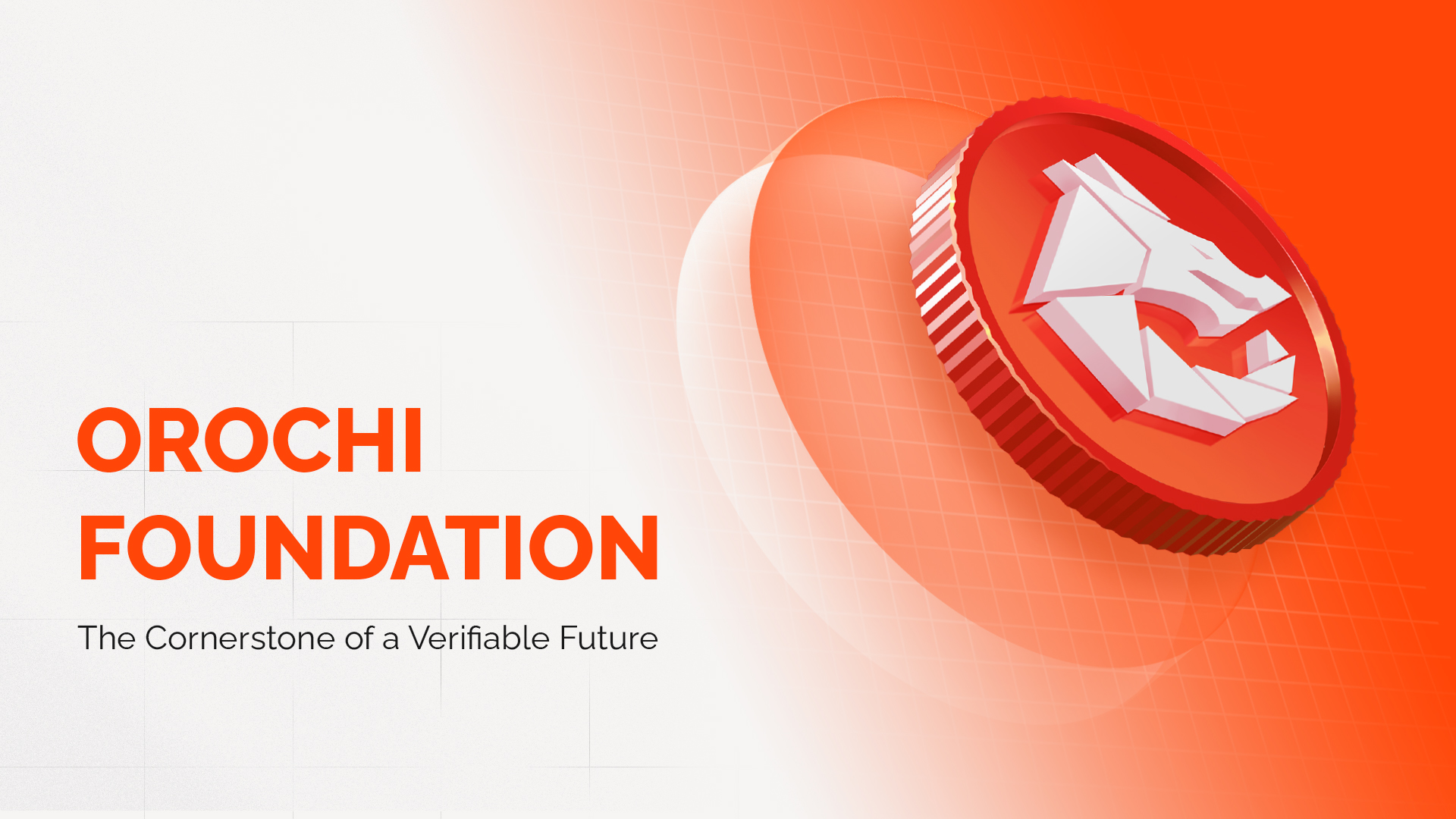 Orochi Foundation | The Cornerstone of a Verifiable Future | Orochi Network