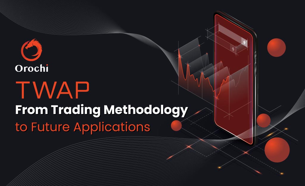 TWAP: From Trading Methodology to Future Applications