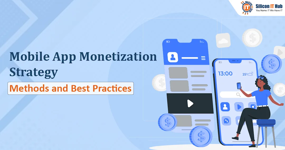 Top 10 App Development Monetization Strategies