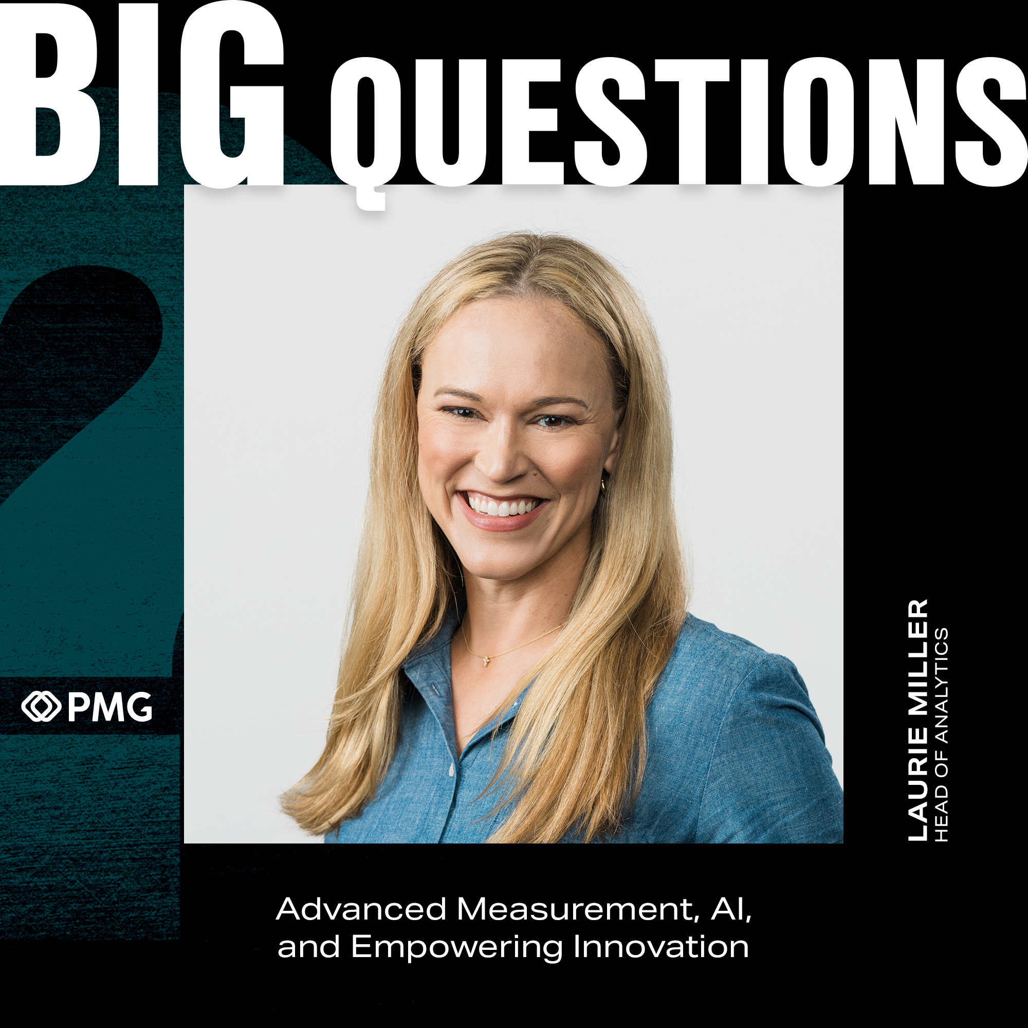 Big Questions: Head of Analytics Laurie Miller