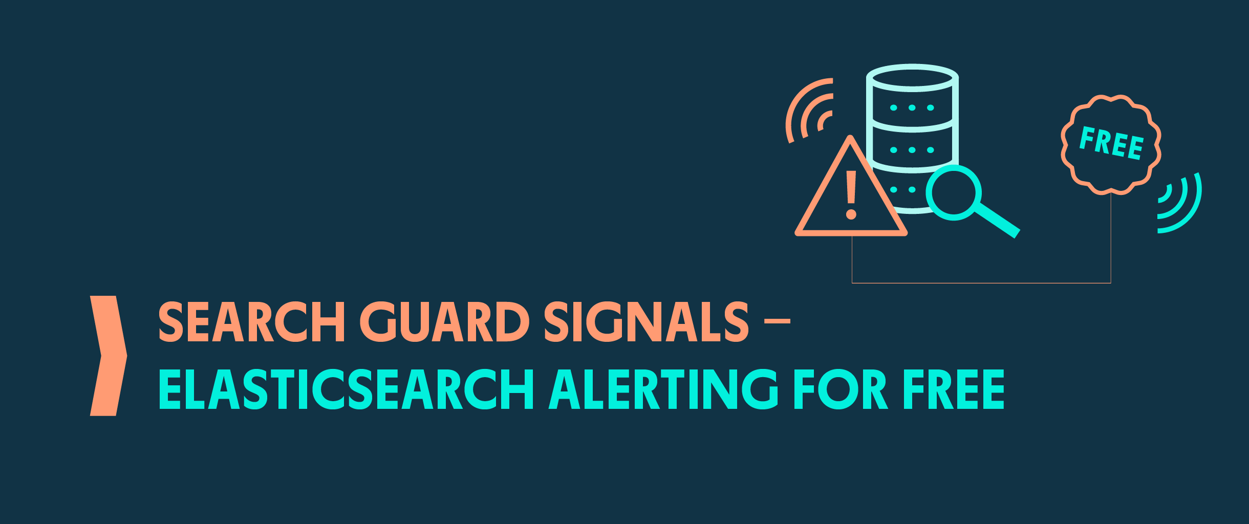 Search Guard Signals - Elasticsearch Alerting for Free