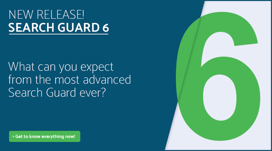 Security for Elasticsearch | Search Guard 6 is coming