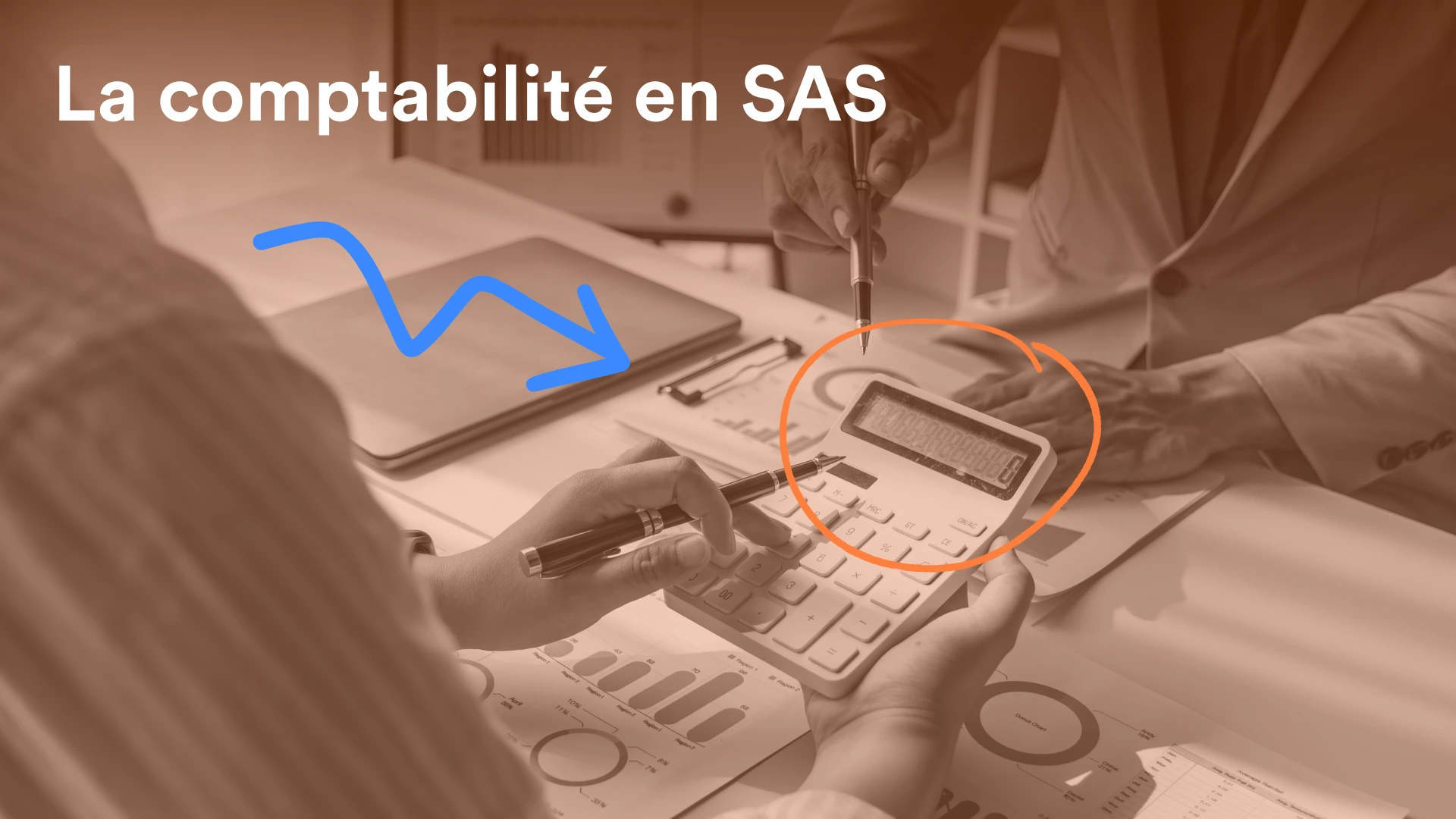 Comptabilité SAS : quelles sont les obligations