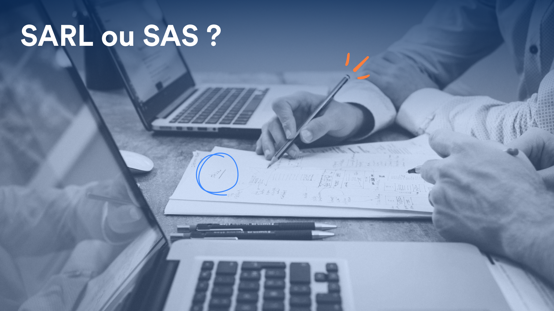SARL ou SAS : quelles sont les différences ? (Comparatif)