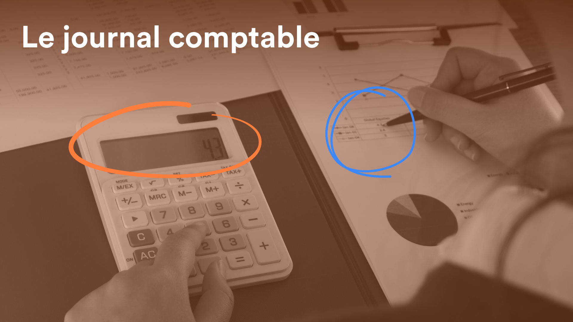 Journal comptable : définition, réalisation et exemple