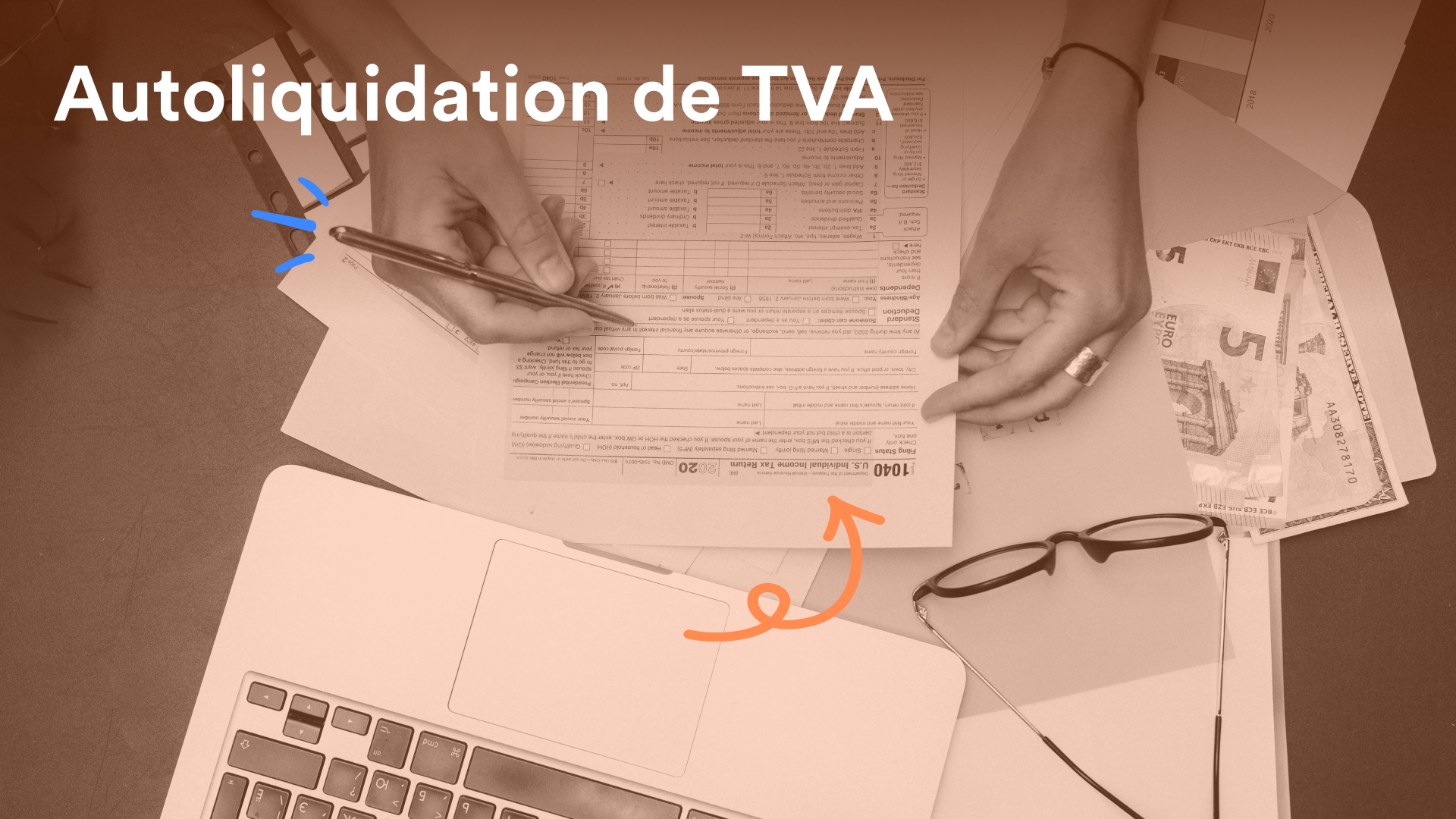 Autoliquidation de TVA : comment ça marche