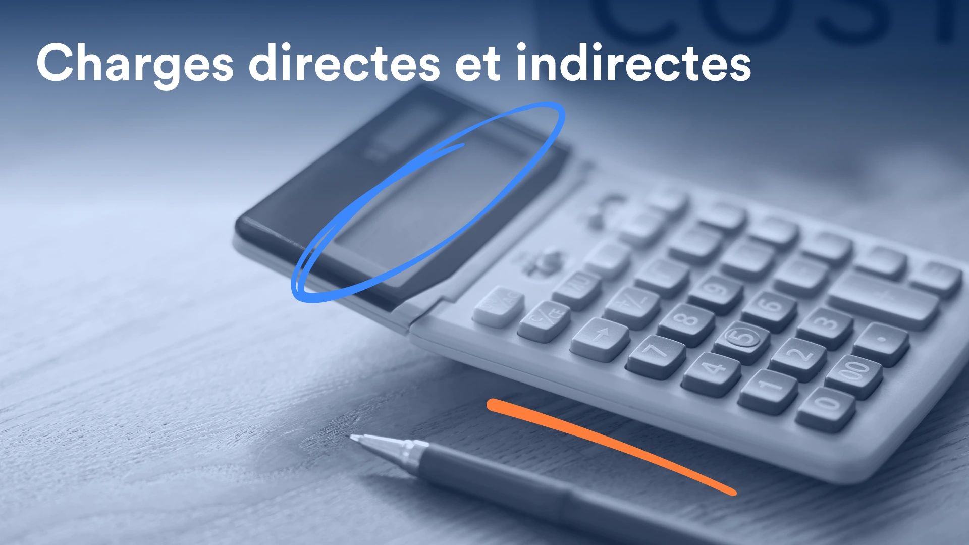 Charges directes et charges indirectes : quelles différences