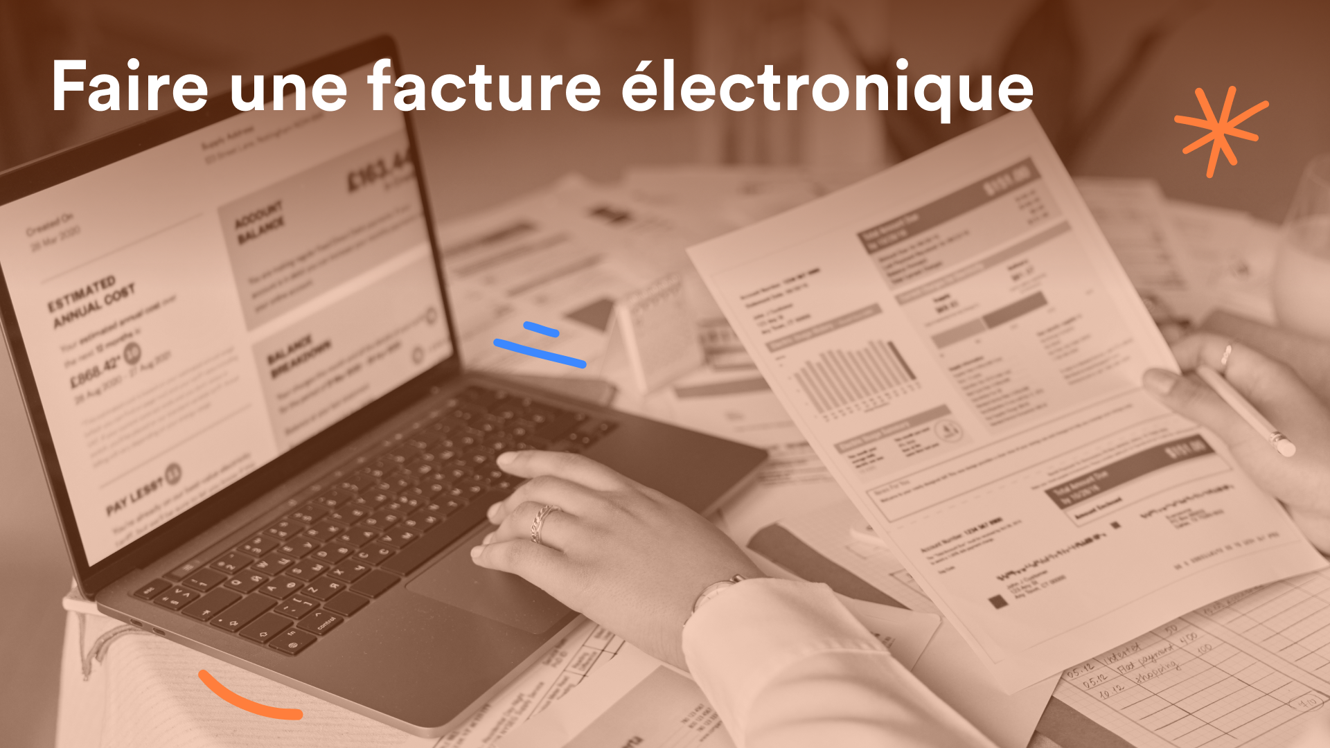 Comment faire une facture électronique ? Le guide complet