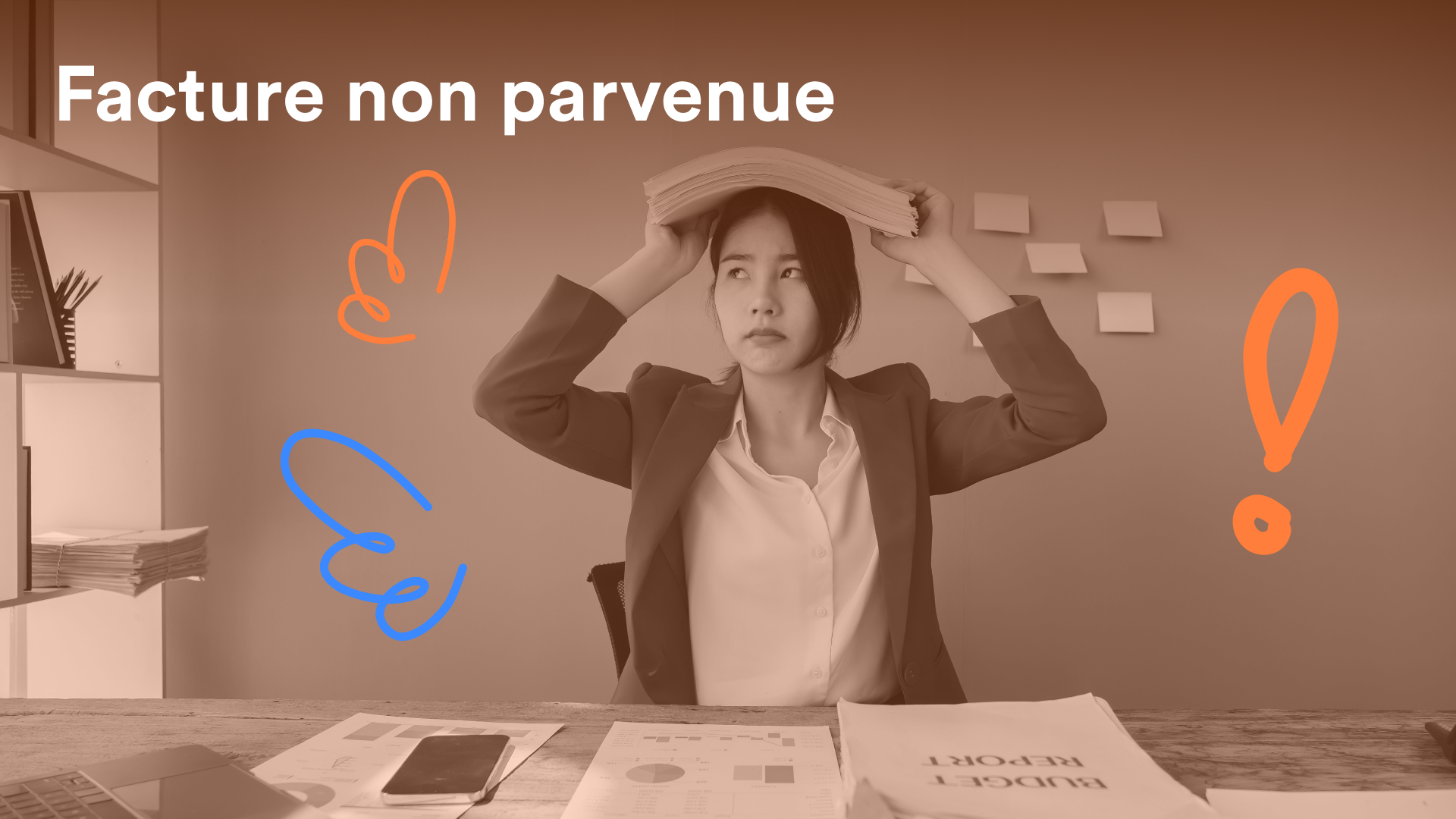 Facture Non Parvenue (FNP) : définition et comptabilisation