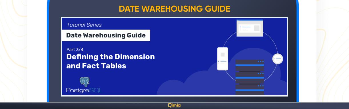 Data Warehousing Guide - Defining Dimension and Fact Tables - 3/4
