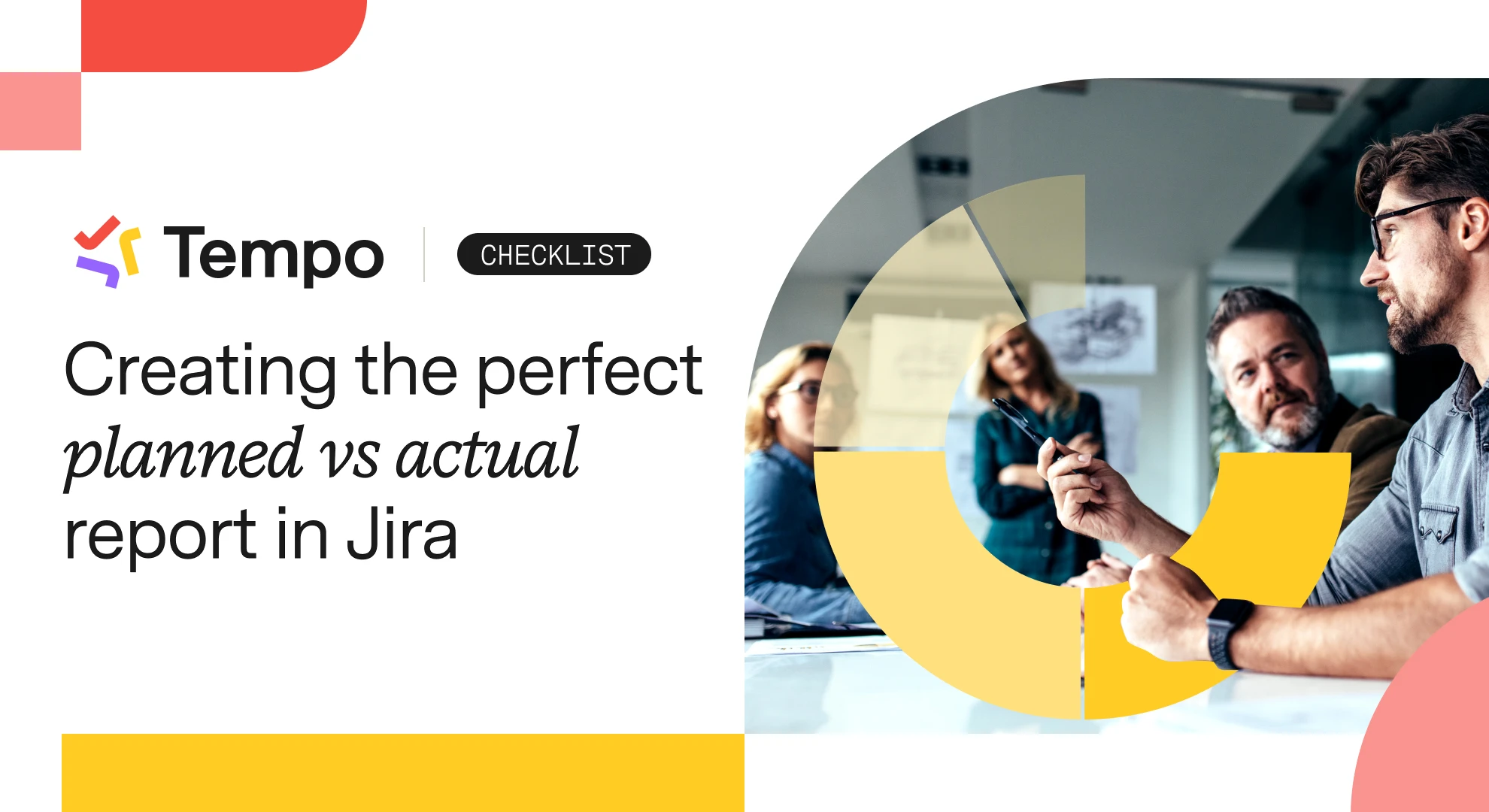 Creating the perfect planned vs actual report | Tempo