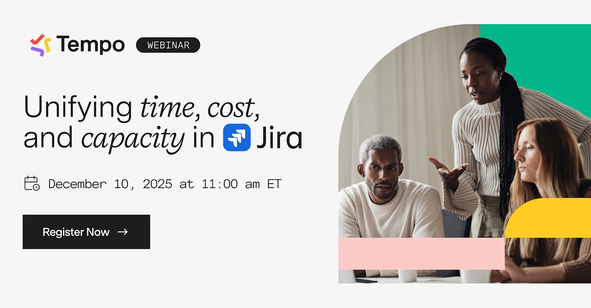 Unifying time, cost, and capacity in Jira | Webinar | Tempo