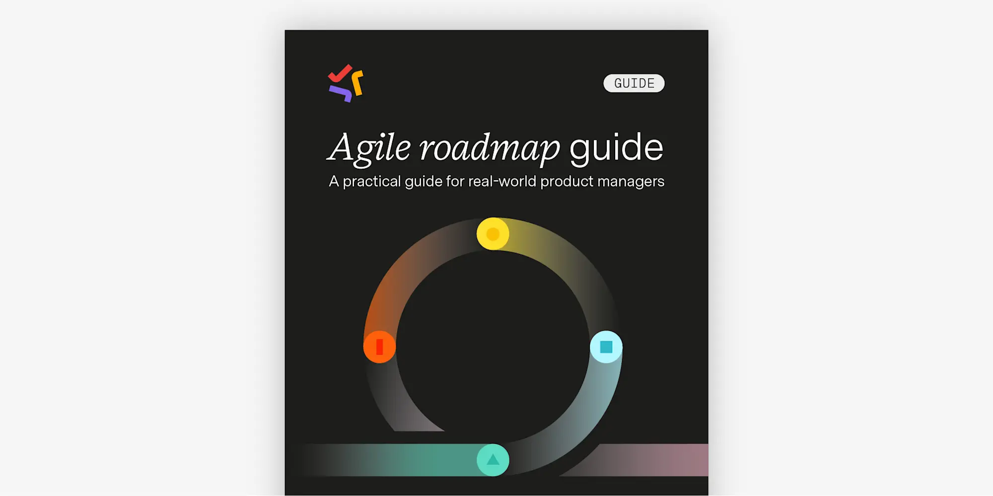 The complete guide to planning and building agile roadmaps | Tempo