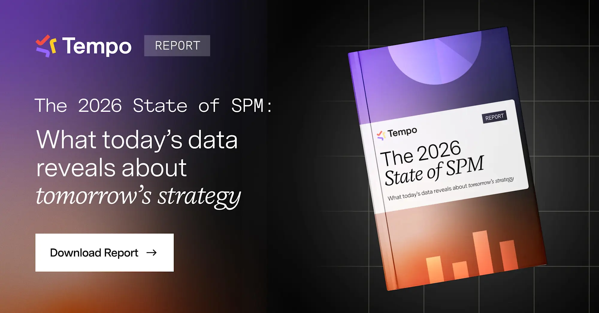New data: The 2026 State of SPM report | Tempo