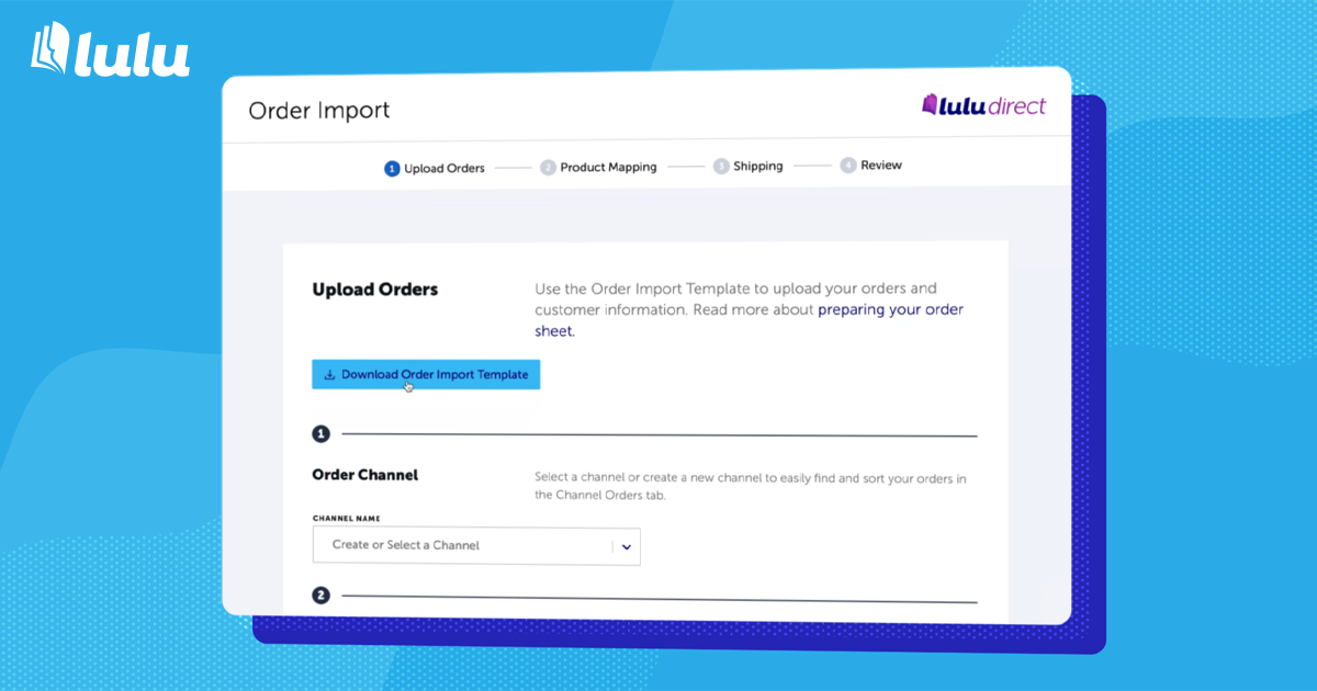 Order Import Tool | Lulu