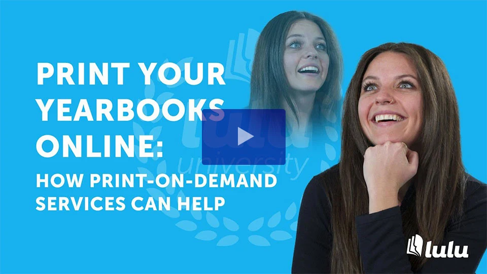 Make & Print Yearbooks Online | Lulu