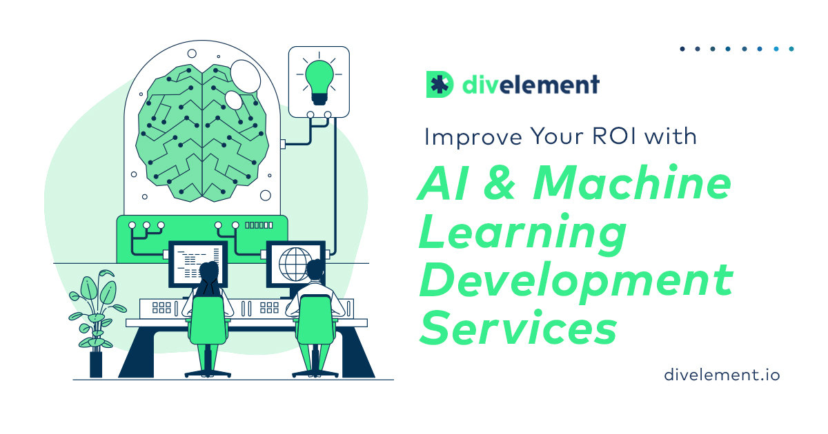 AI & Machine Learning Development Services | Divelement