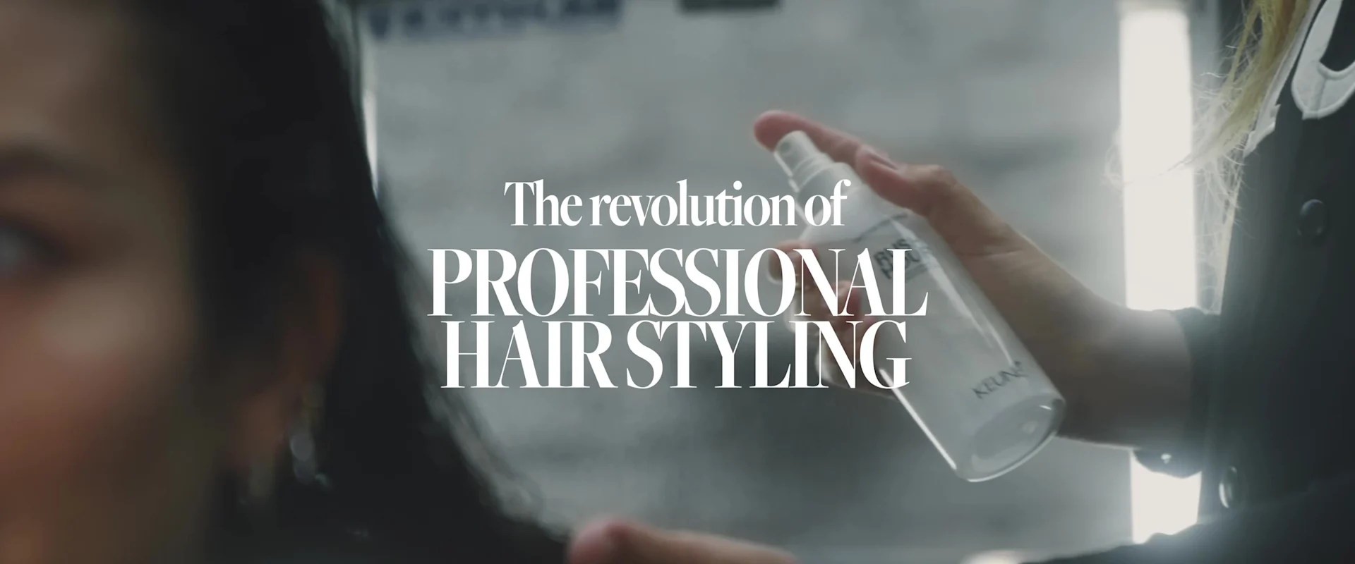 Keune Style: The revolution of professional hair styling
