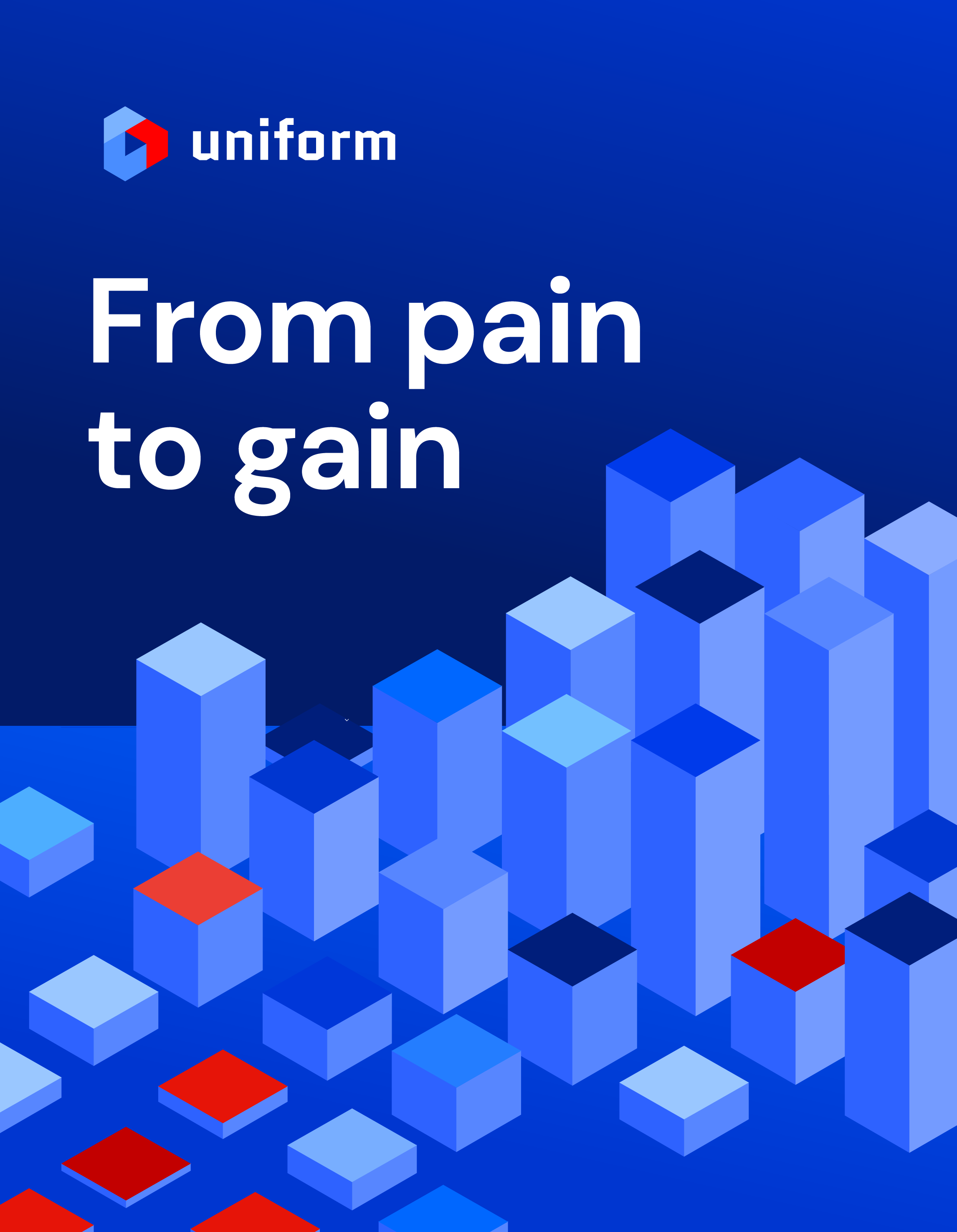 Transforming digital experiences from pain to gain