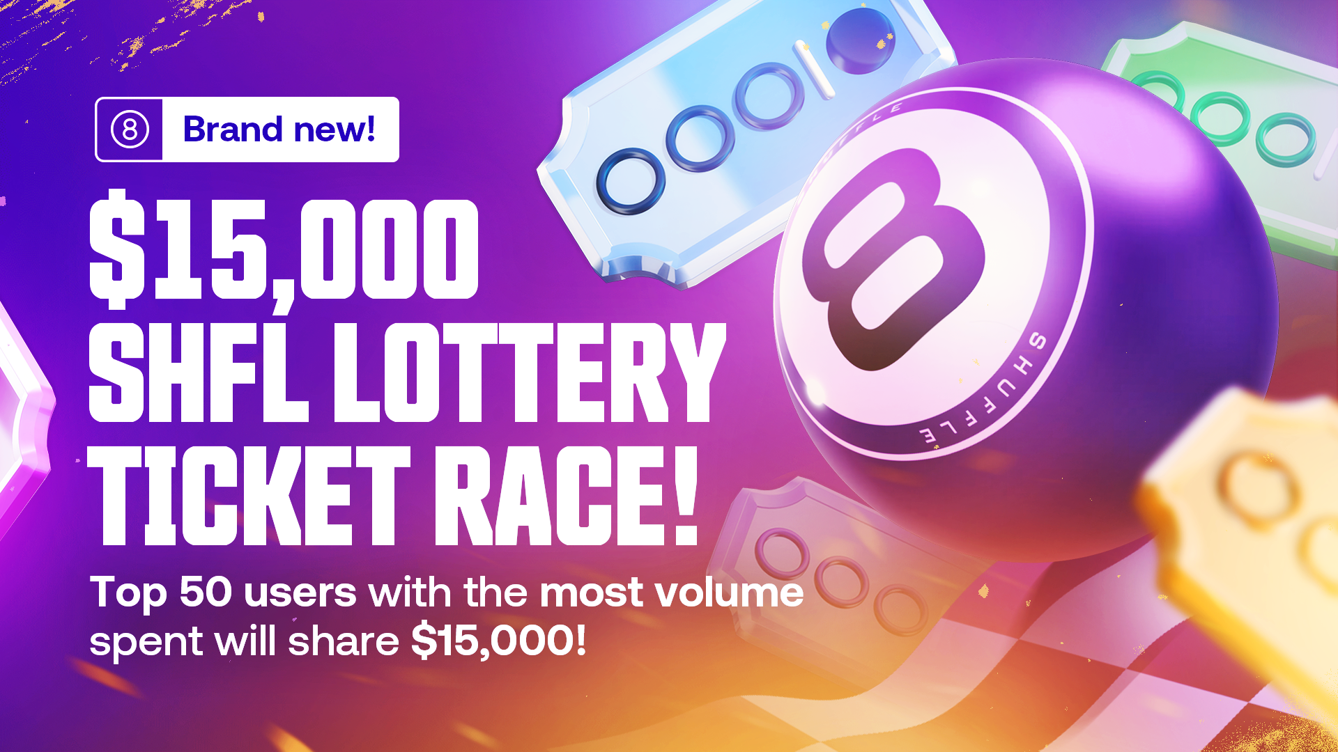 $15,000 SHFL Lottery Ticket Race! | Promotion | Shuffle - VIP-Crypto-Casino