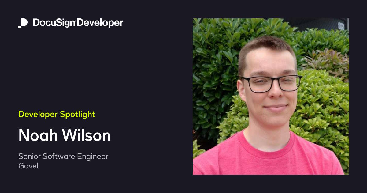 Developer Spotlight: Noah Wilson, Gavel